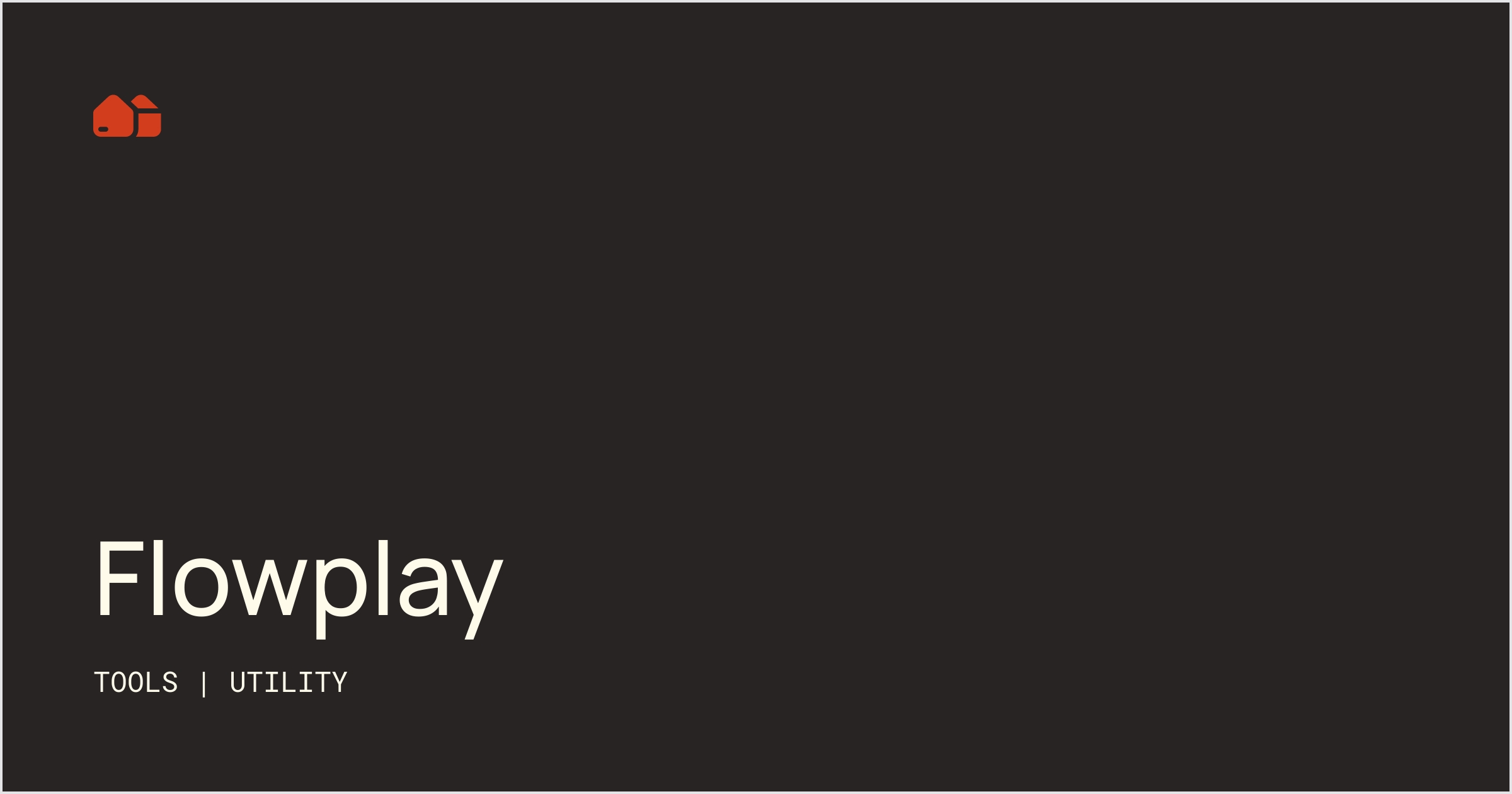 Flowplay [Utility] No-Code Supply Co.