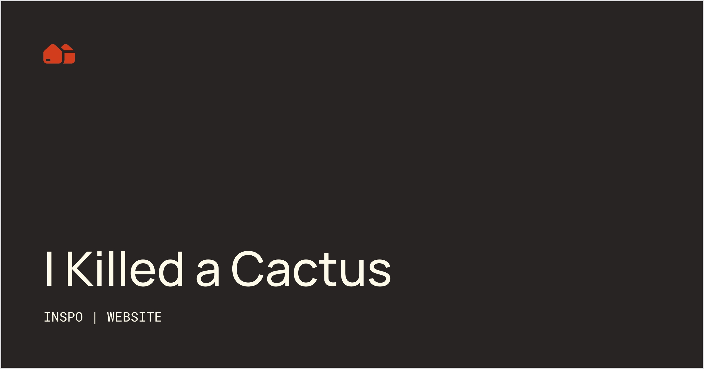 I Killed a Cactus [Website] No-Code Supply Co.