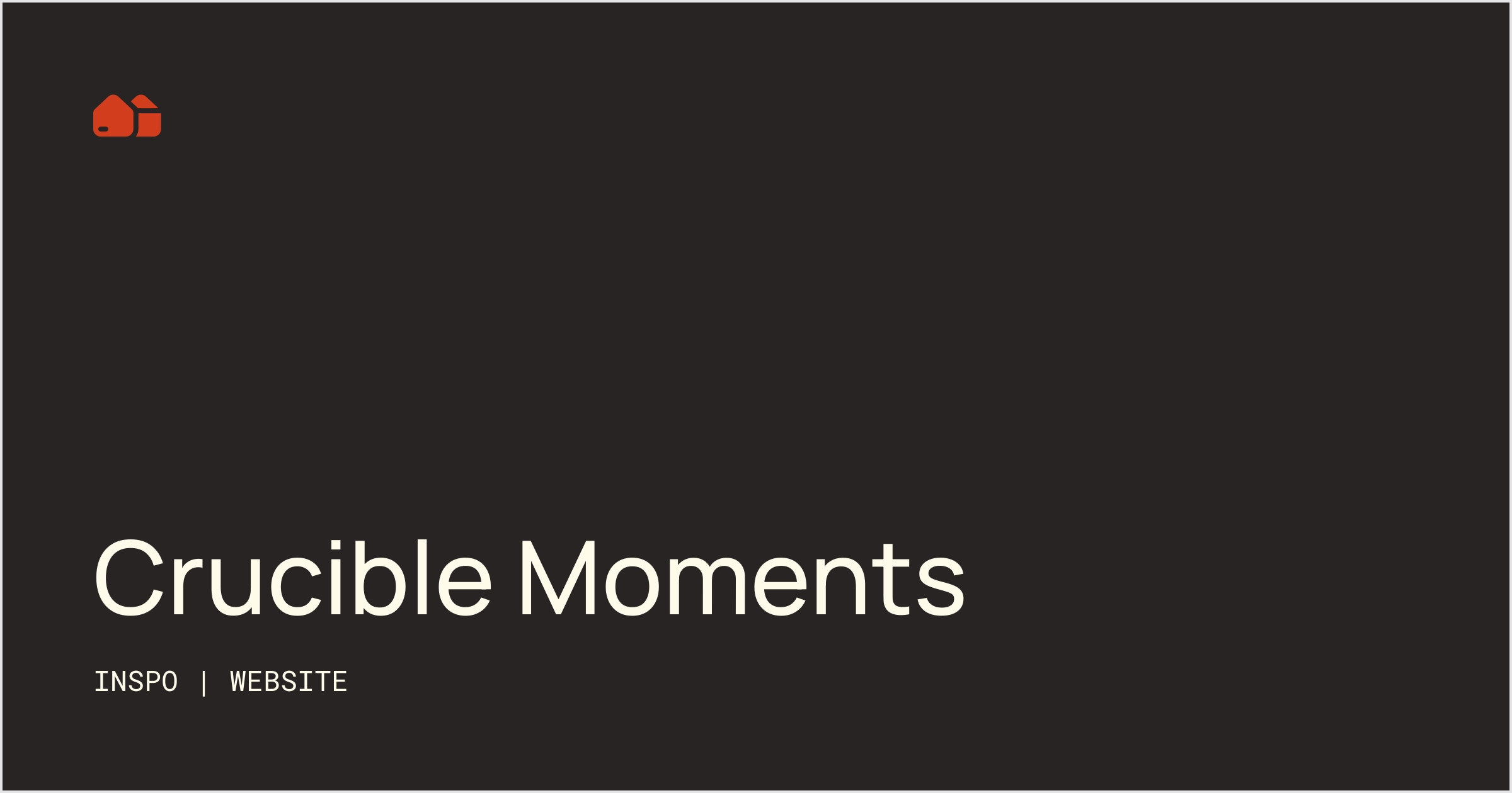 Crucible Moments [Website] No-Code Supply Co.