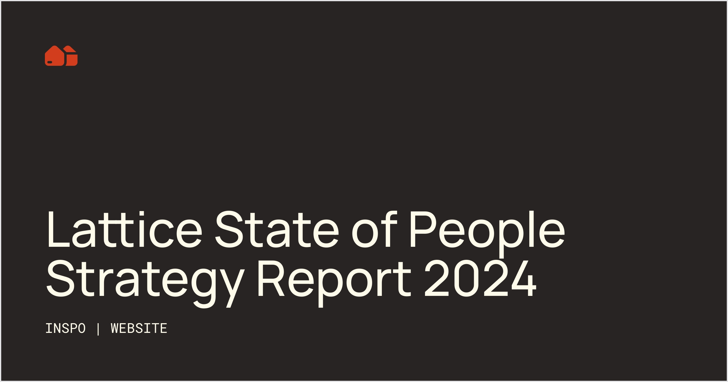 Lattice State of People Strategy Report 2024 [Website] No-Code Supply Co.