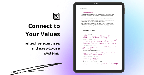 Connect to Your Values with Simple Sorted's Notion Template