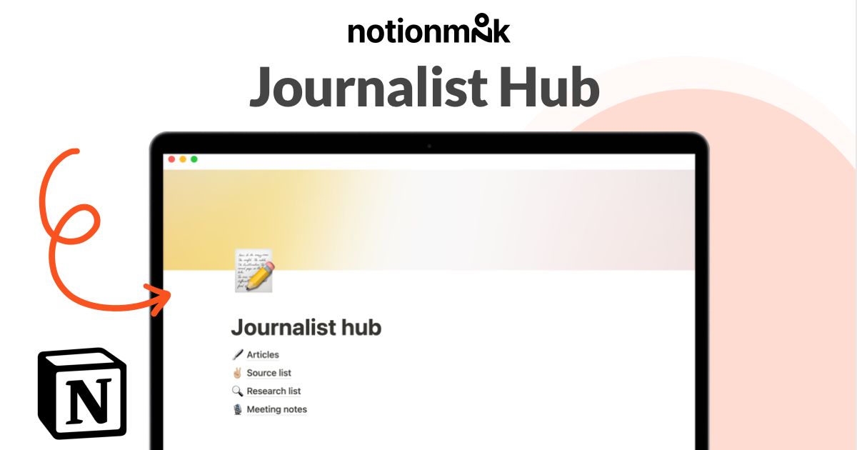 Journalist hub template by Notion