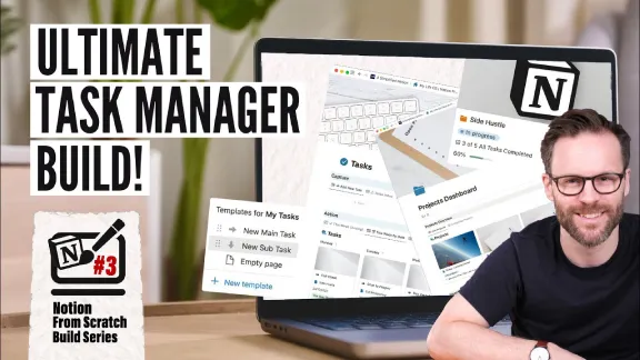 The Ultimate Notion Task Manager Build Tutorial