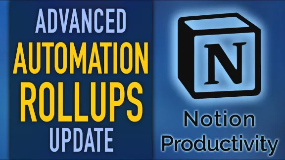 Advanced Notion Formulas & Rollups for System Automation Tutorial