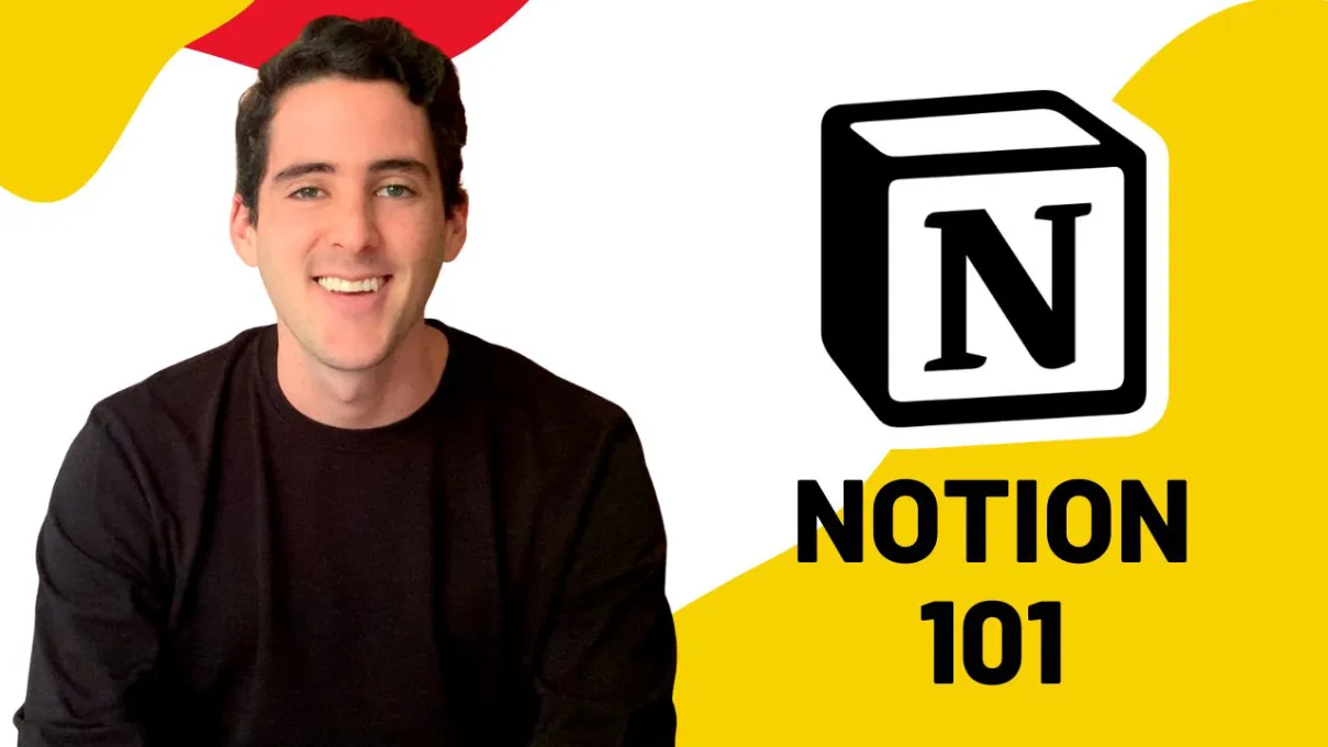 Notion 101 Course: Organize Your Work and Life Creatively Course