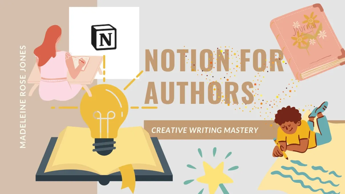 Notion for Authors Course: Creative Writing Mastery Course