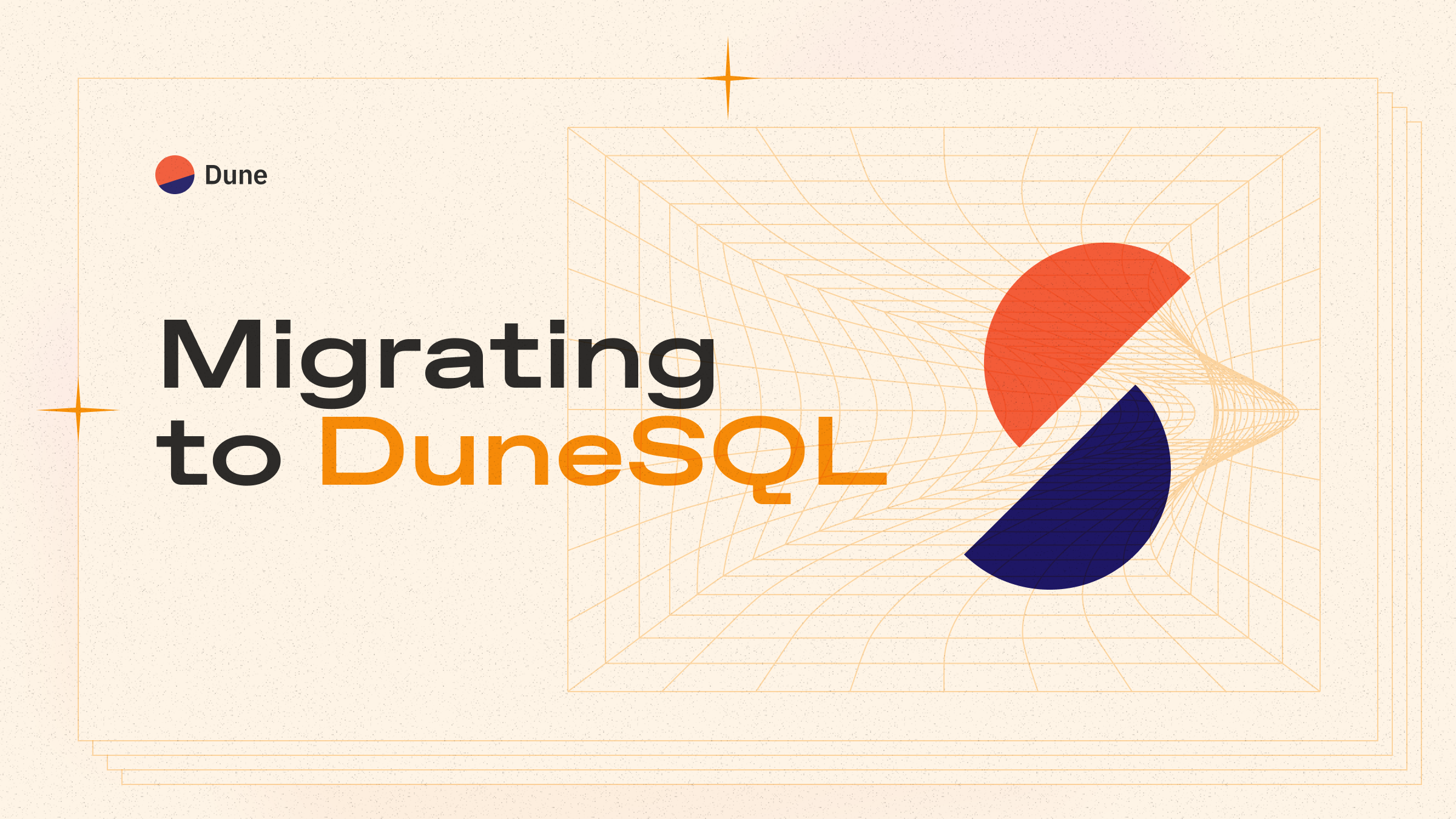 Dune SQL Migration Update Dune SQL Migration Update
