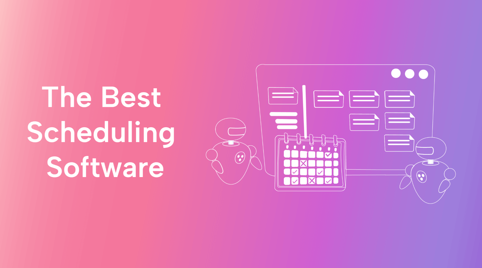 The Best Scheduling Software In 2024 Motion Motion