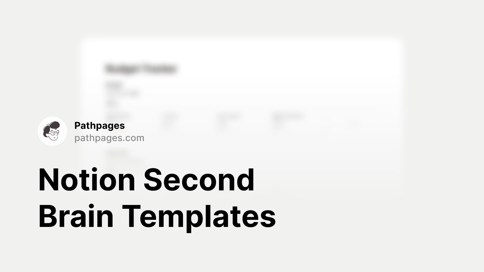 Build a Second Brain in Notion (Award-Winning Template)