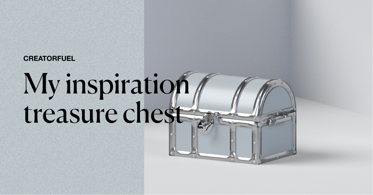 My inspiration treasure chest (design inspiration, ideas & examples)