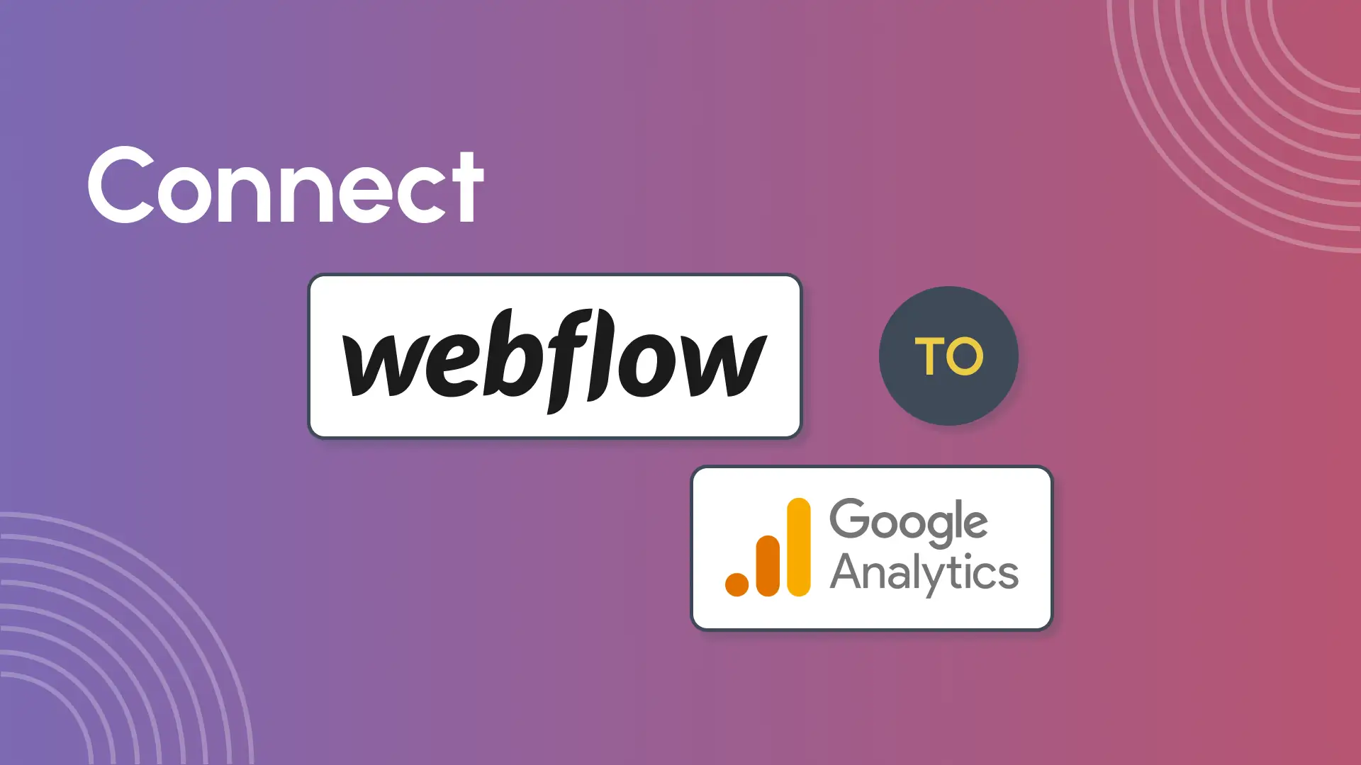 Integrate Webflow & Google Analytics In Three Easy Steps | Slam Media Lab