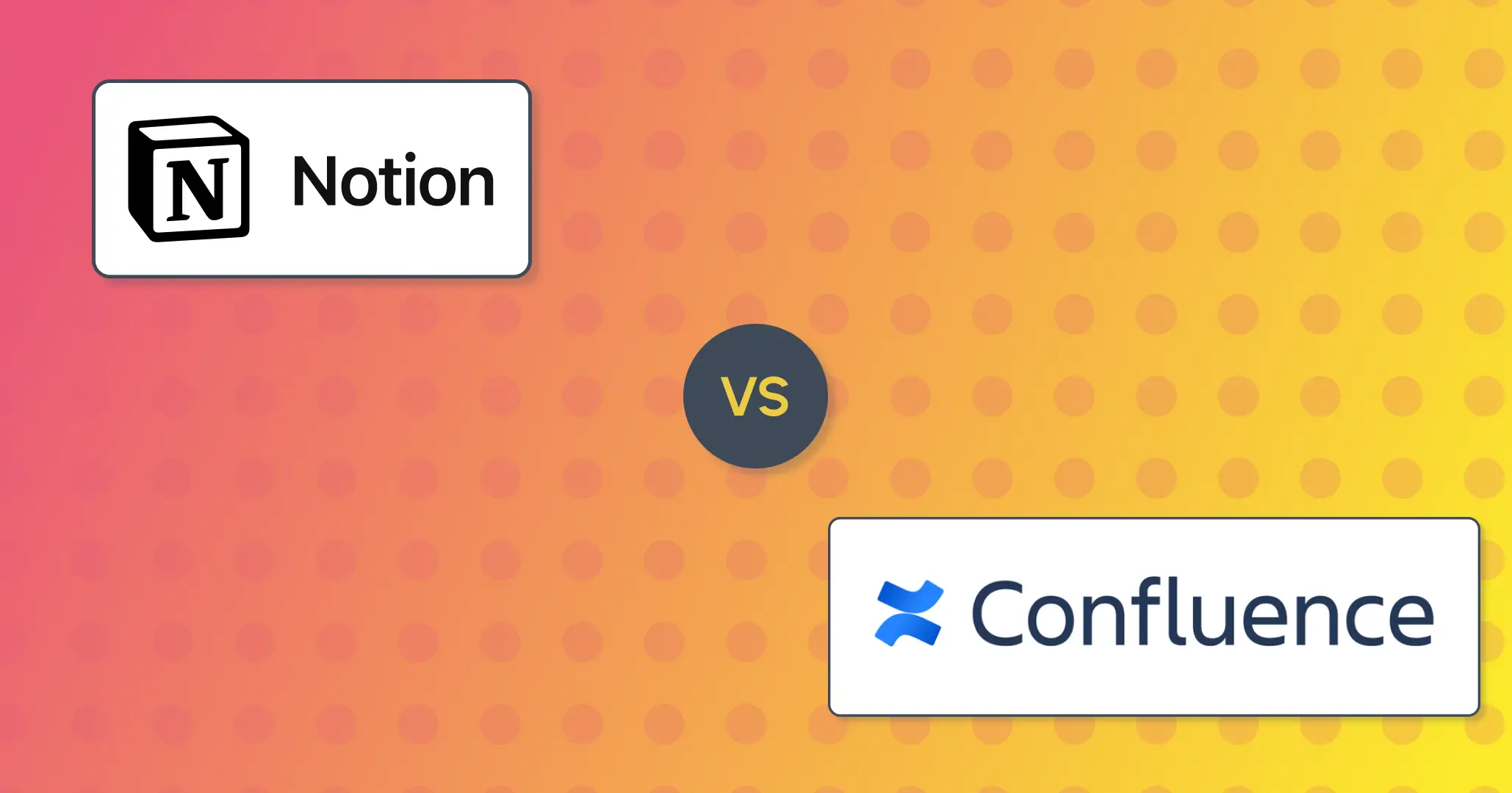 Notion vs Confluence: Which One Should You Be Using? | Slam Media Lab