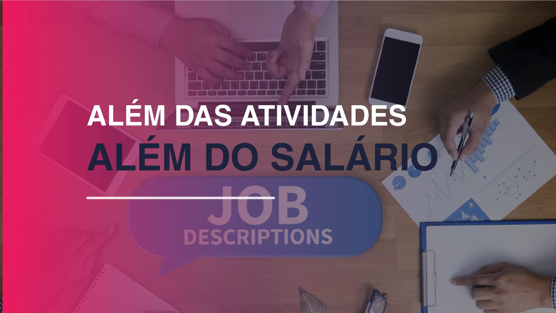 Job description: passo a passo para elaborar | Talentbrand