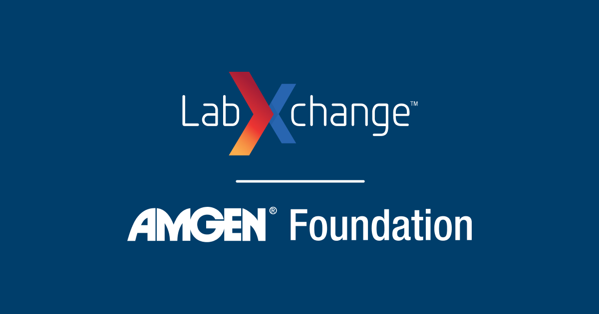 Amgen Leaders’ RECOMMENDED LabXchange Content