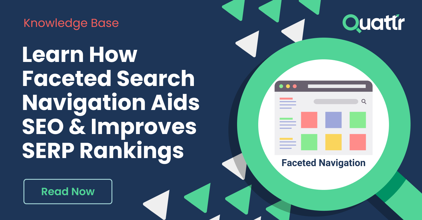 Faceted Navigation: The Definitive Guide | Quattr