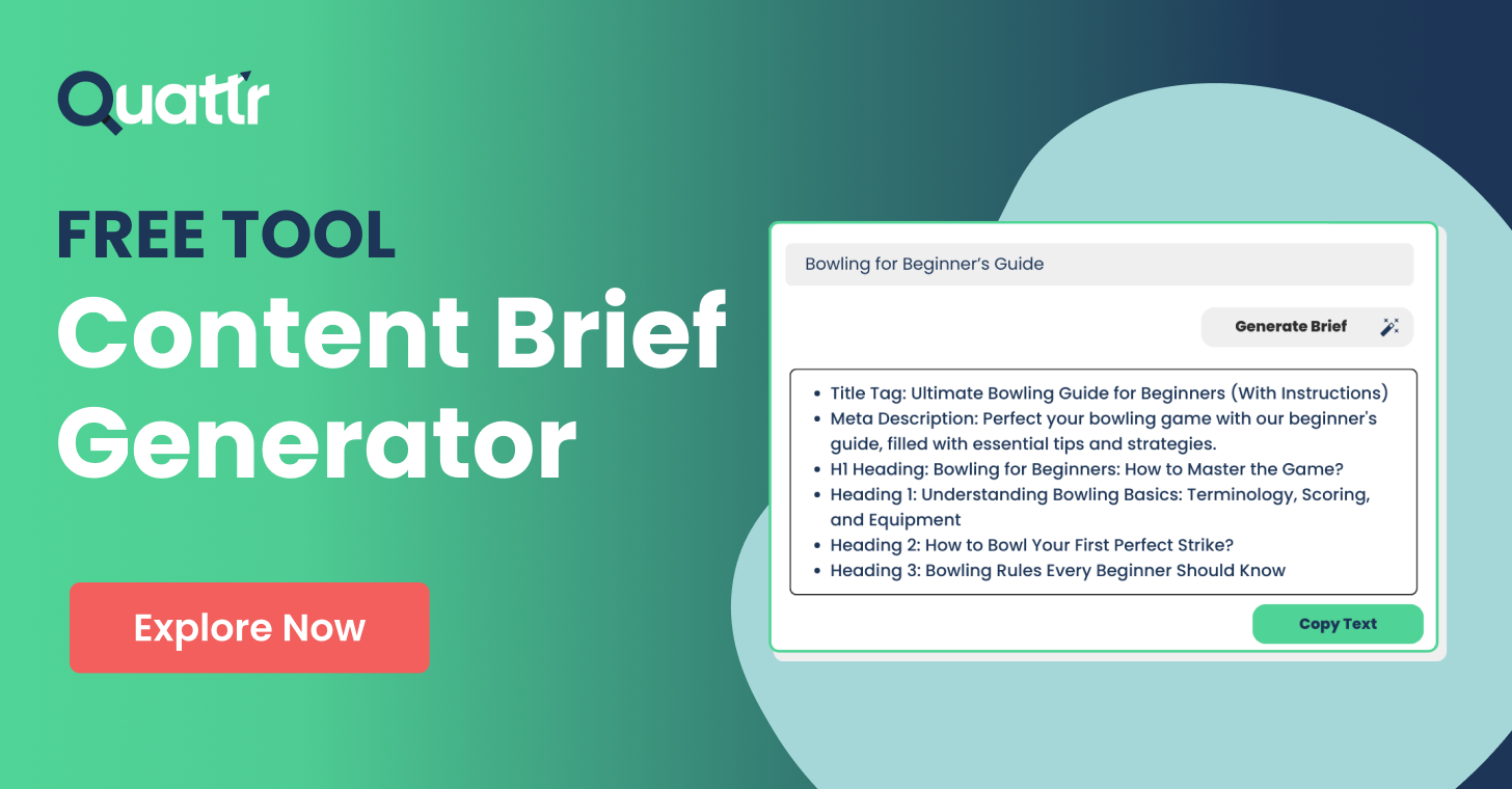 Free AI Content Brief Generator | Quattr