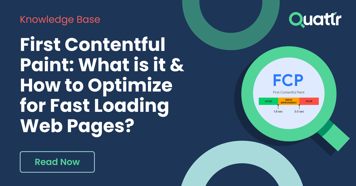 First Contentful Paint (FCP) Explained