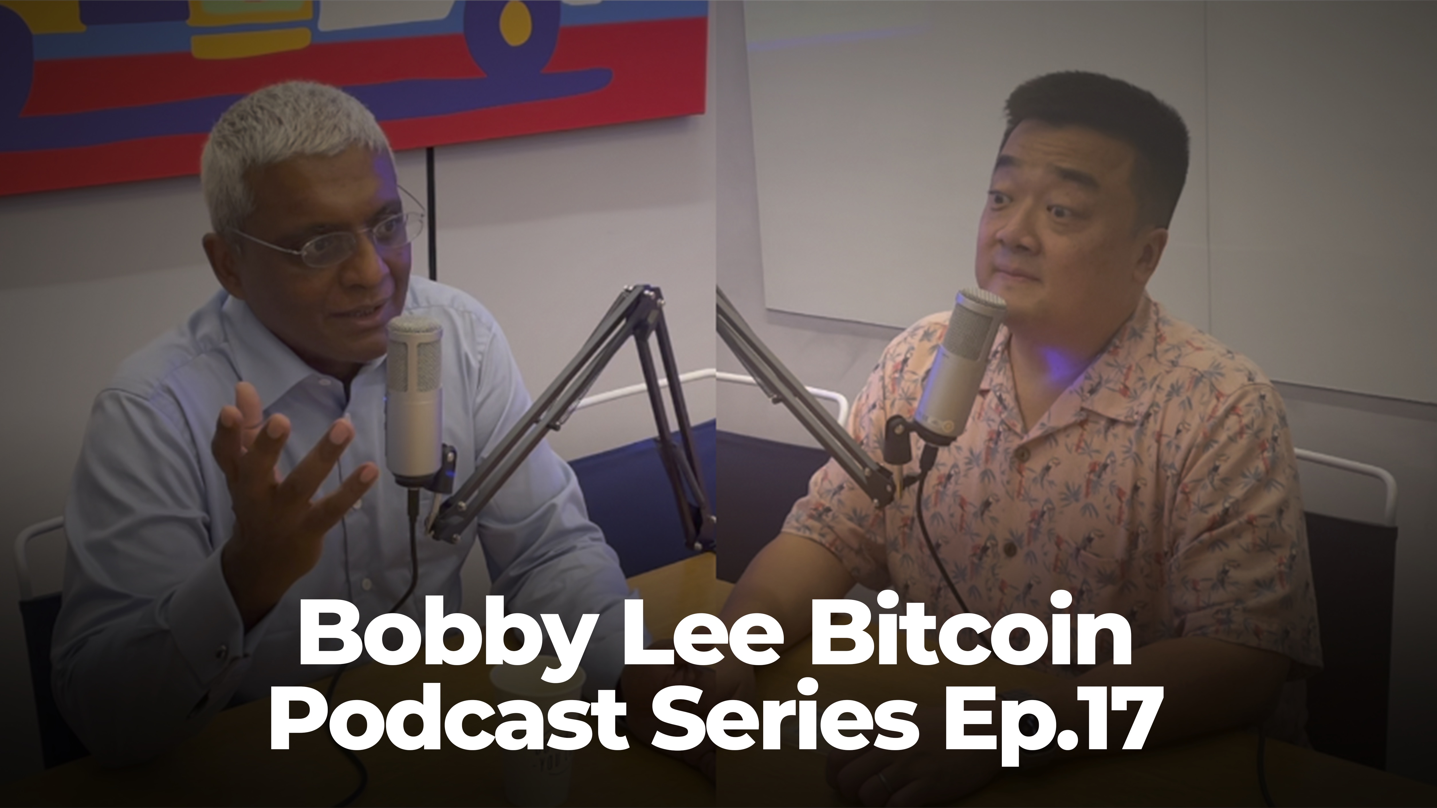 Podcast - Bobby Lee Bitcoin