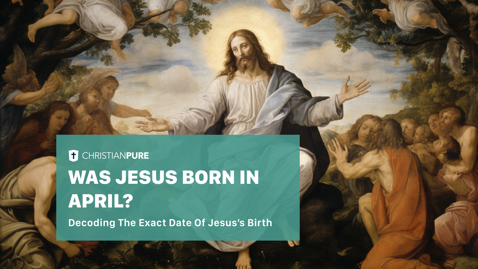 ¿Realmente nació Jesús en abril? ¿Cuál es la fecha exacta del ...