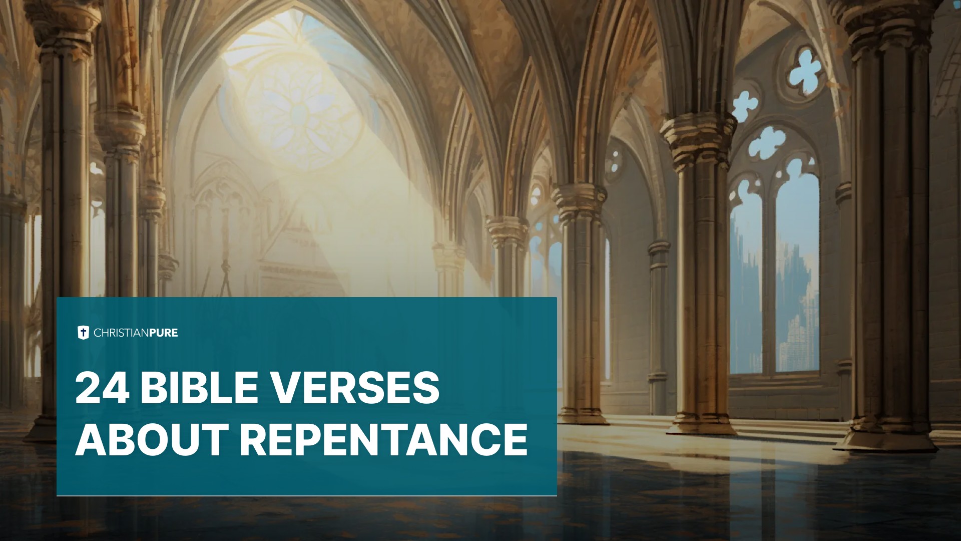 24 Best bible verses about repentance | Christian Pure