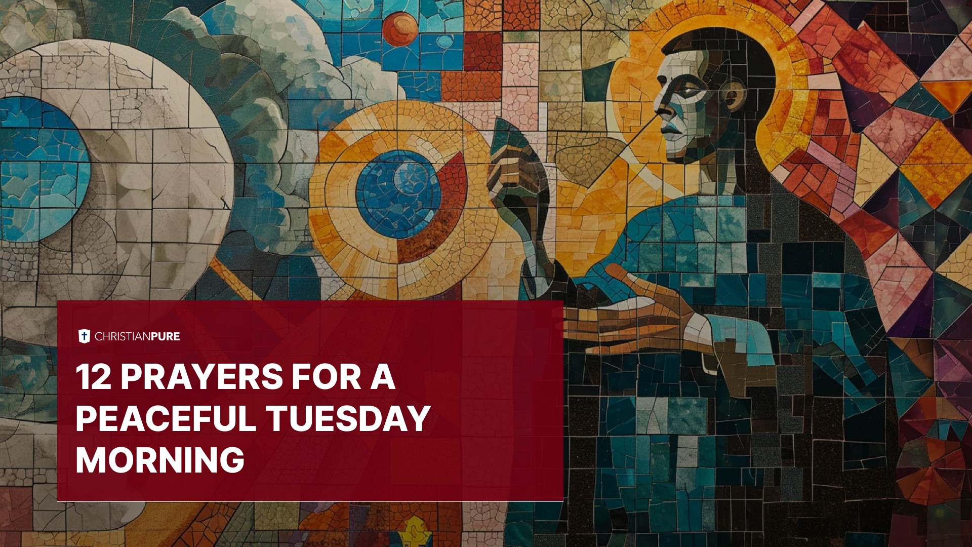 12 Prayers for a Peaceful Tuesday Morning | Christian Pure
