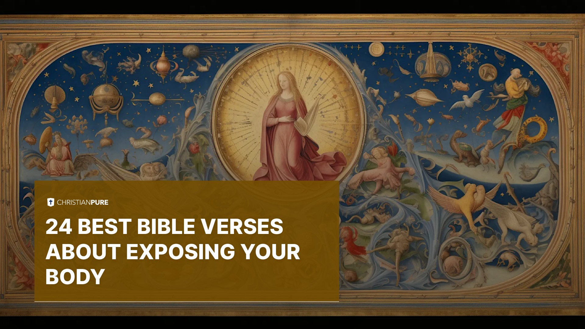 24 Best Bible Verses about exposing your body | Christian Pure