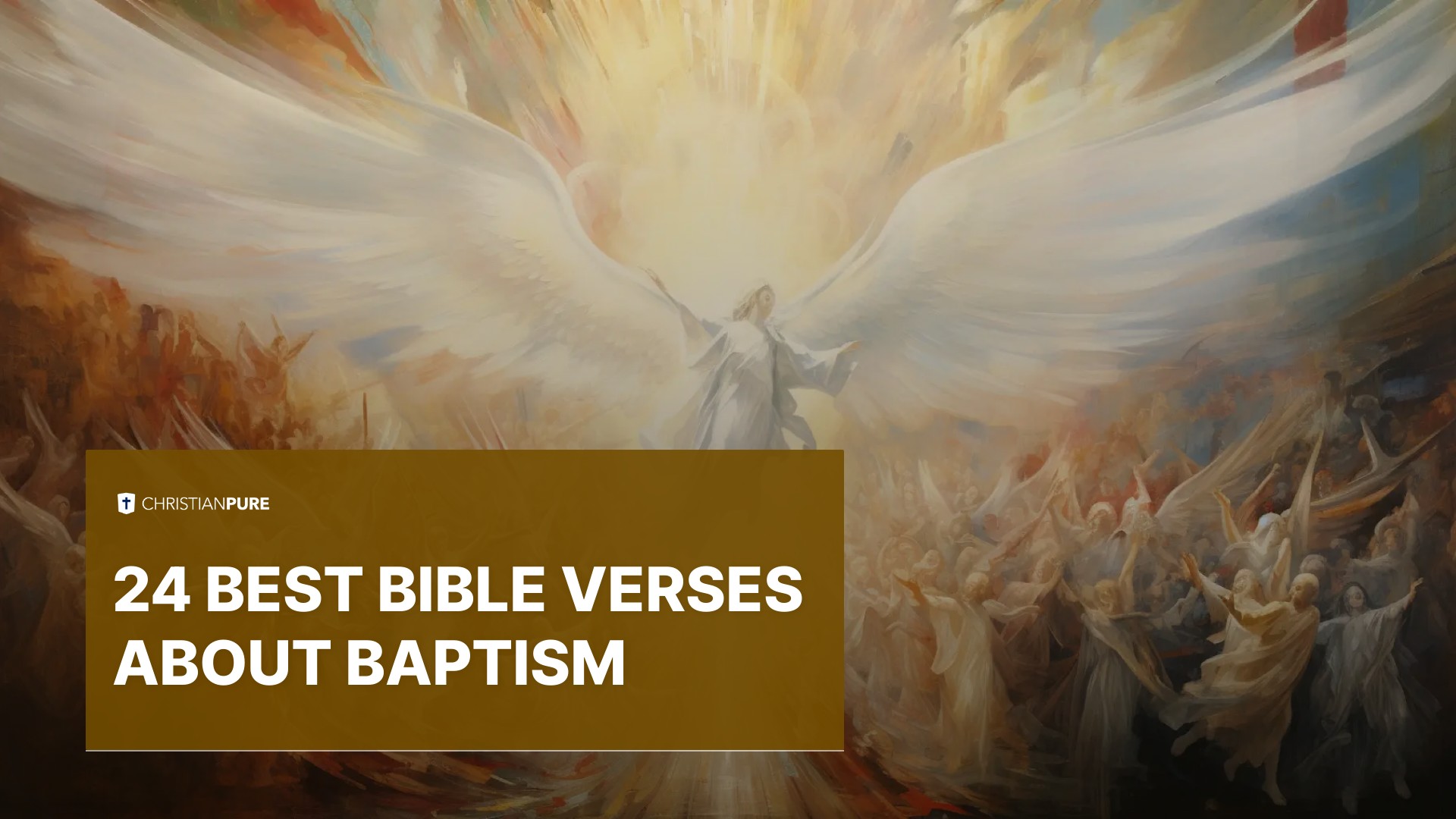 24 best bible verses about baptism | Christian Pure