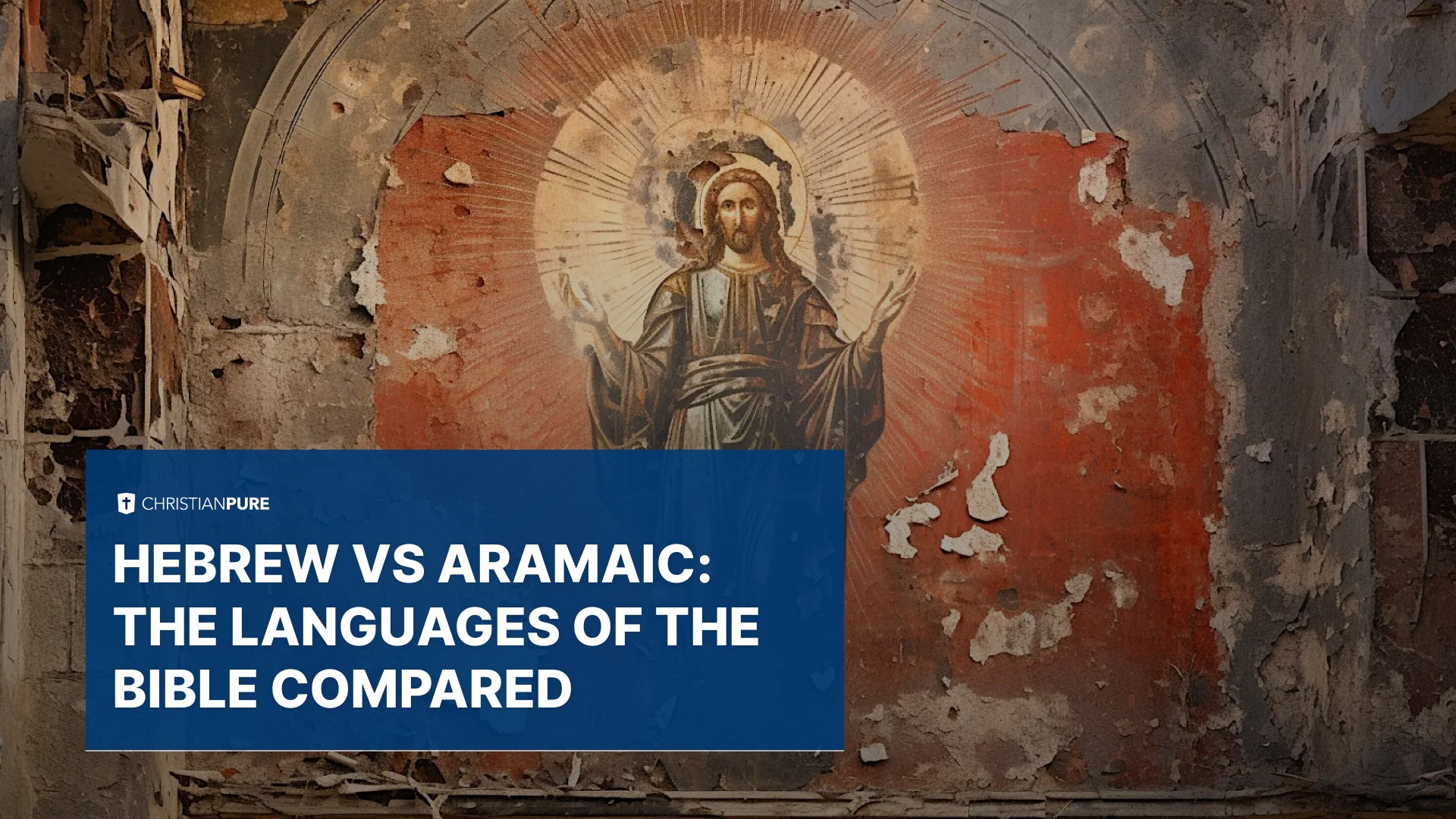 Hebreo frente a arameo: las lenguas de la Biblia comparadas | Christian ...