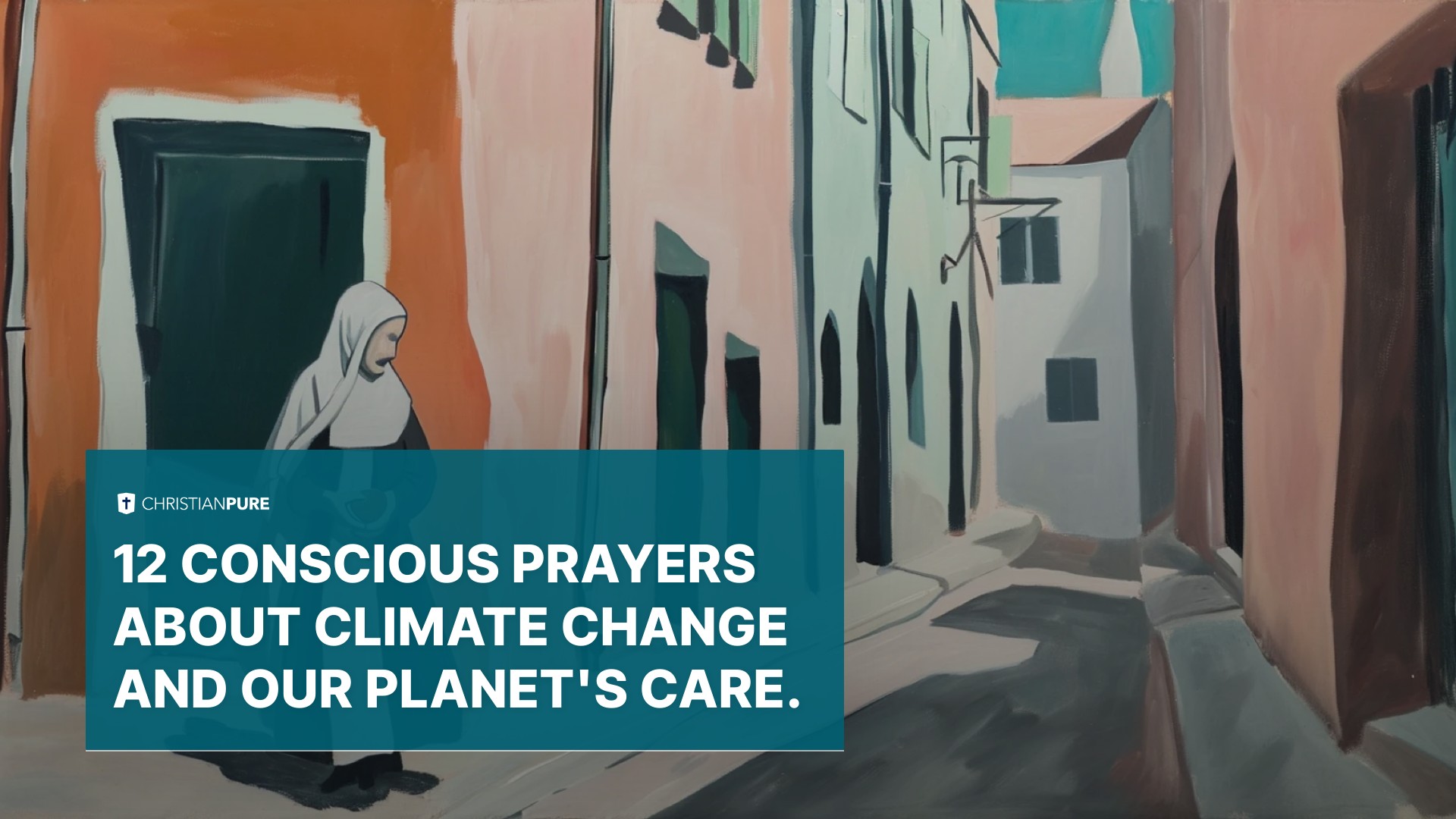 12 Conscious Prayers About Climate Change and Our Planet's Care ...