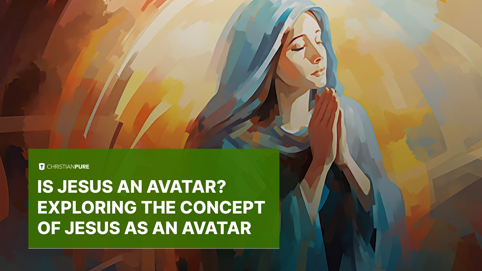 Is Jesus an Avatar? Exploring the Concept of Jesus as an Avatar ...