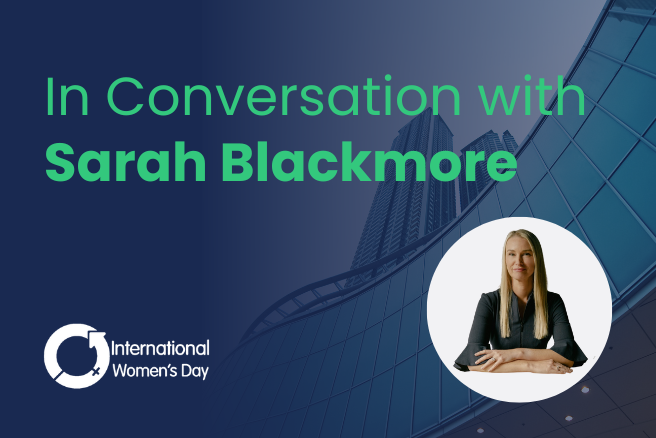 In Conversation with Women in Property | Sarah Blackmore