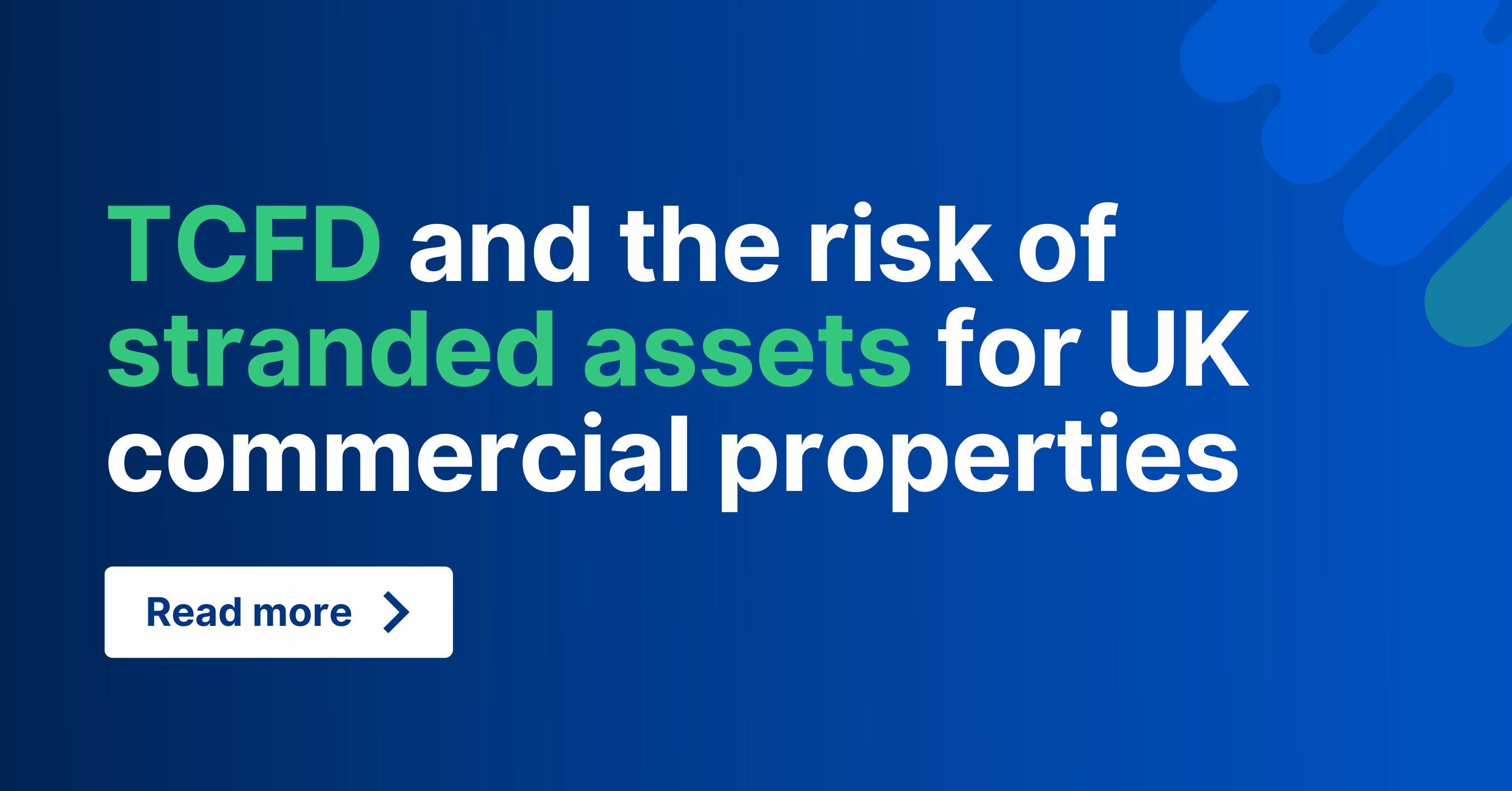 TCFD and the risk of stranded assets for UK commercial properties