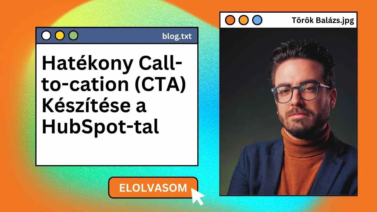 📚Blog: Hatékony Call-to-cation (CTA) Készítése a HubSpot-tal