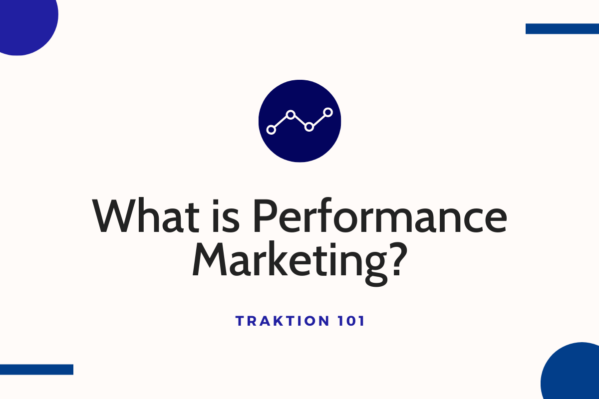 What is Performance Marketing?