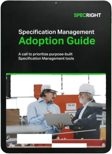 Why You Need The #1 Platform for Specification Management