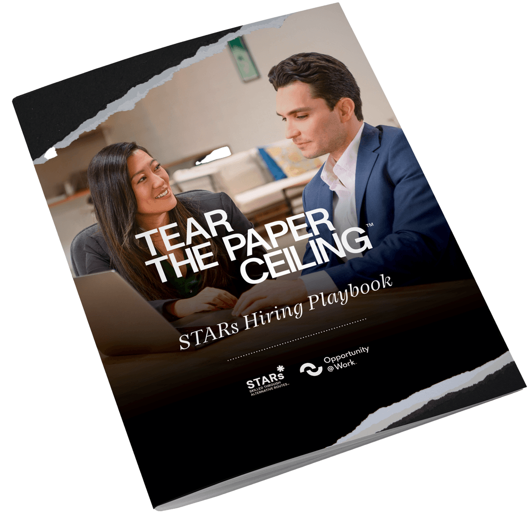 Tear the Paper Ceiling: STARs Hiring Playbook