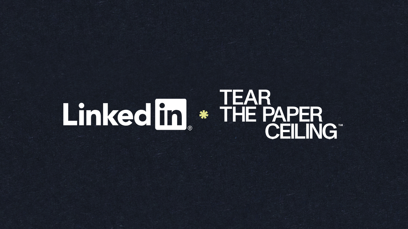 Tear the Paper Ceiling Partner Stories - LinkedIn