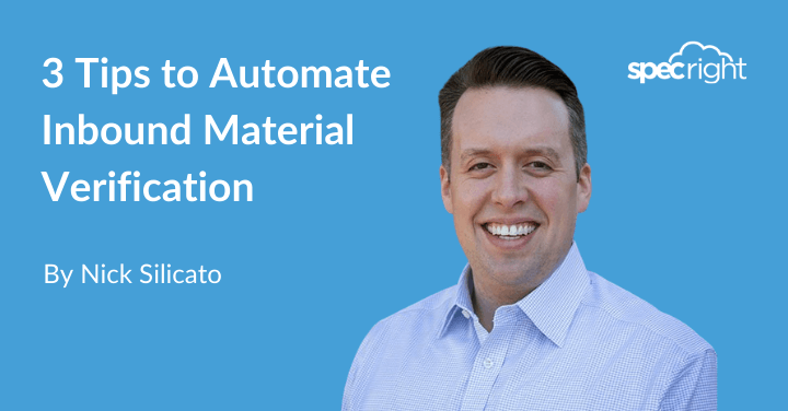 Tips to Automate Inbound Material Verification