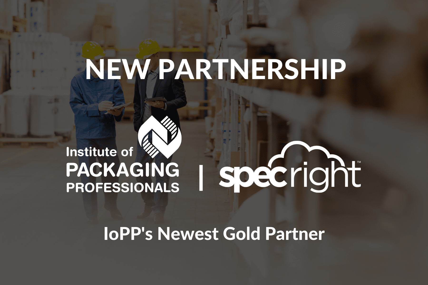 Partnership With The Institute Of Packaging Professionals Iopp