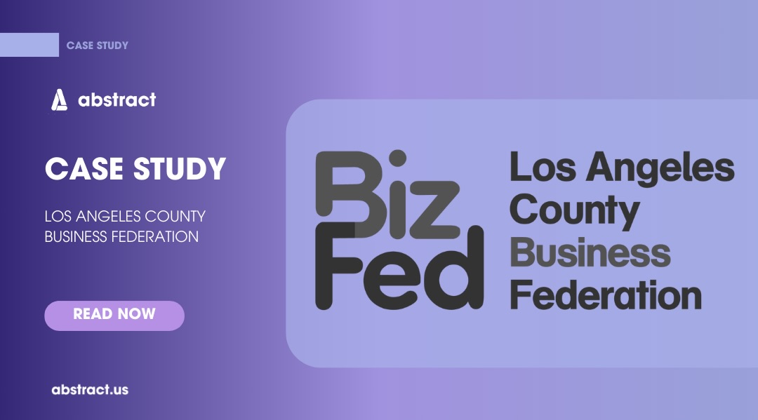 Case Study: LA County Business Federation - Abstract Newsroom