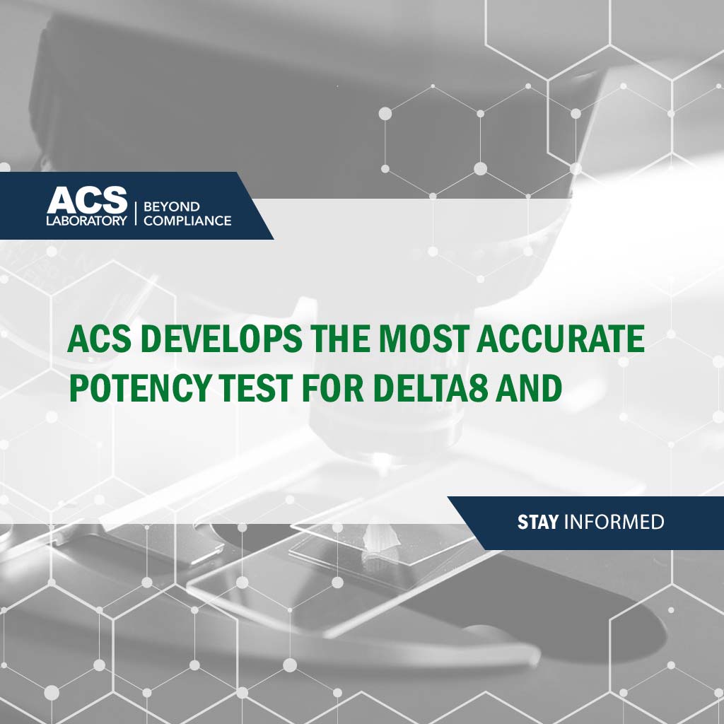 ACS Develops the Most Accurate Potency Test for Delta8 and Delta9 THC