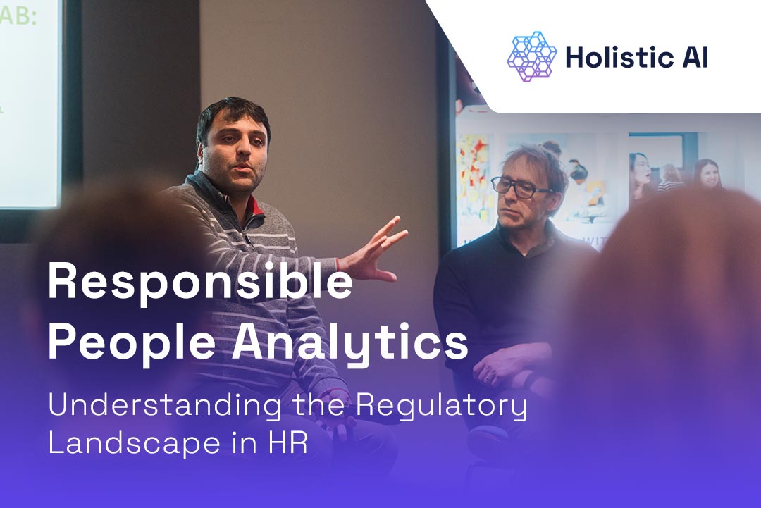 Responsible People Analytics: Understanding the Evolving Regulatory Landscape in HR Tech