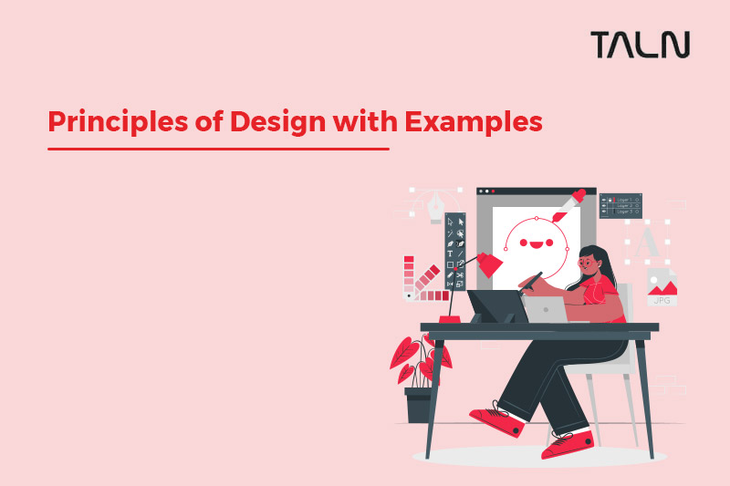 Principles of Design with Examples
