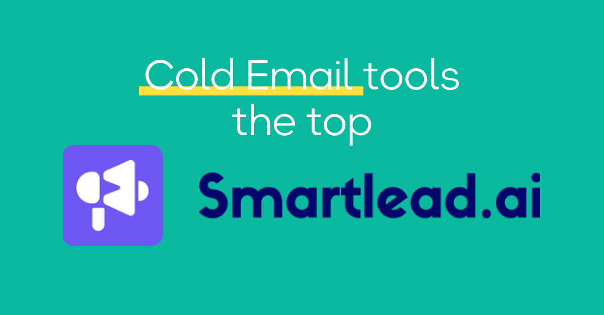 Smartlead, the all-in-one solution to send Cold Emails