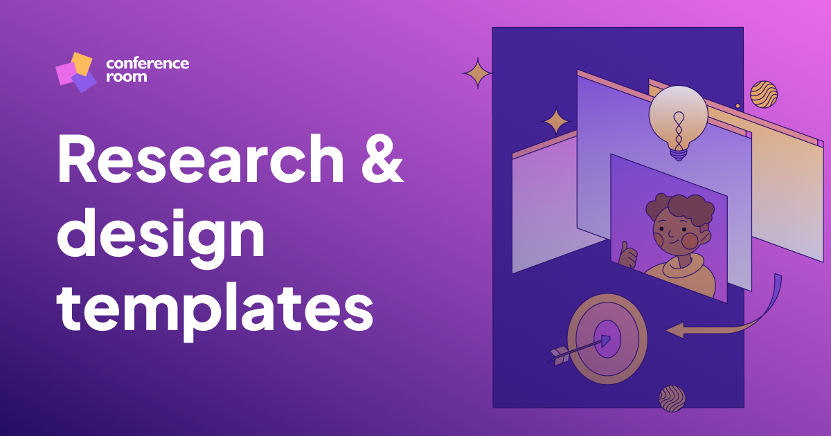 Research & Design Templates | The Conference Room