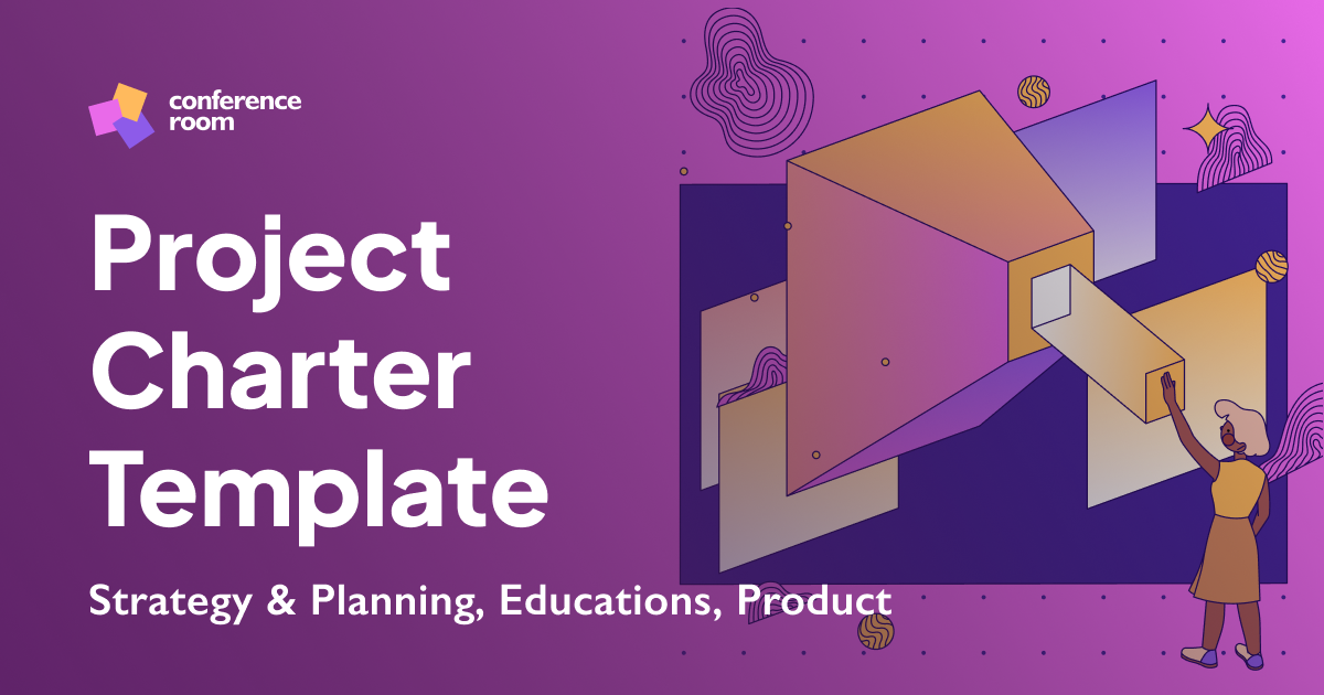 Project Charter Template & Examples | The Conference Room