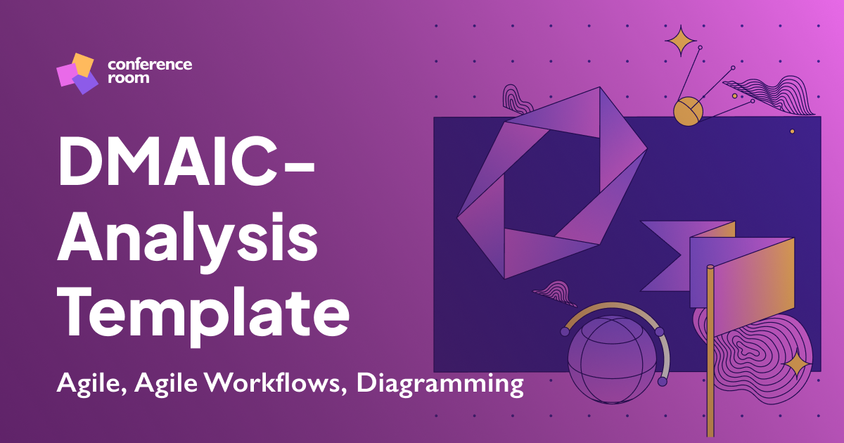 DMAIC Analysis Template | The Conference Room