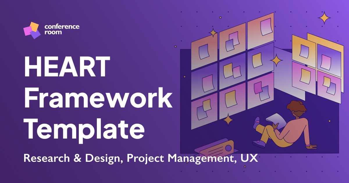 HEART Framework Template | Conference Room