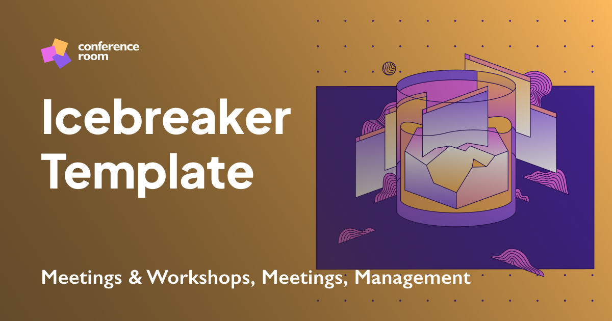 Icebreaker Template | Icebreaker Examples & Ideas | Conference Room