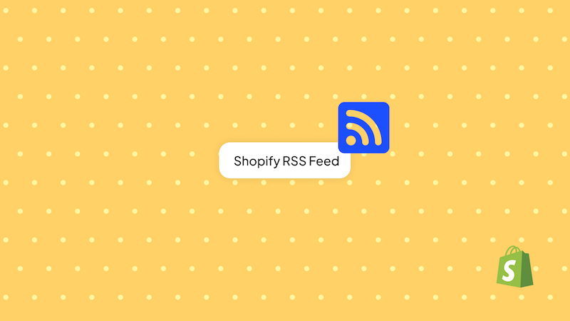 How To Get Shopify Blog RSS Feed: The Ultimate Guide
